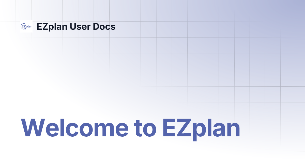 Welcome to EZplan | EZplan User Docs