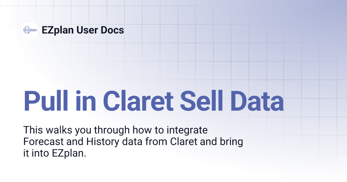 Pull in Claret Sell Data | EZplan User Docs